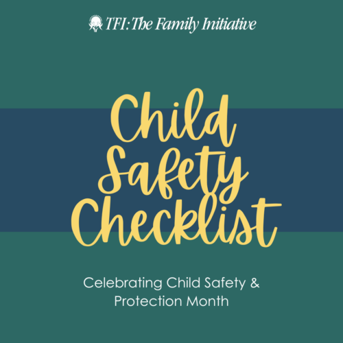 Child Safety Checklist - TFI